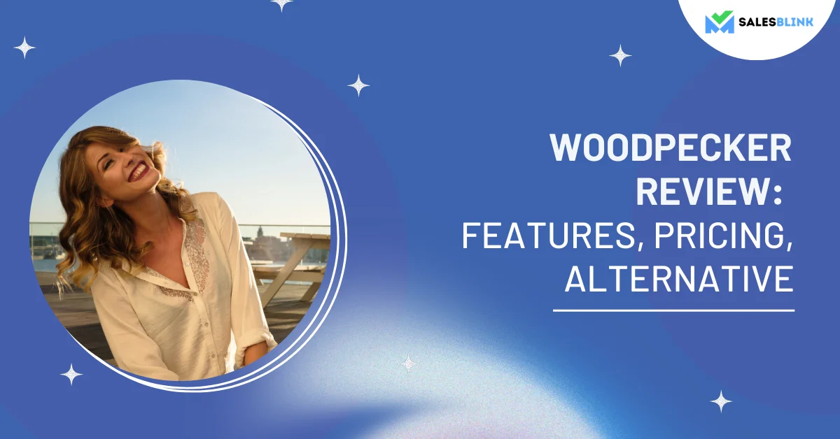 Woodpecker Review - Features, Pricing, Alternative