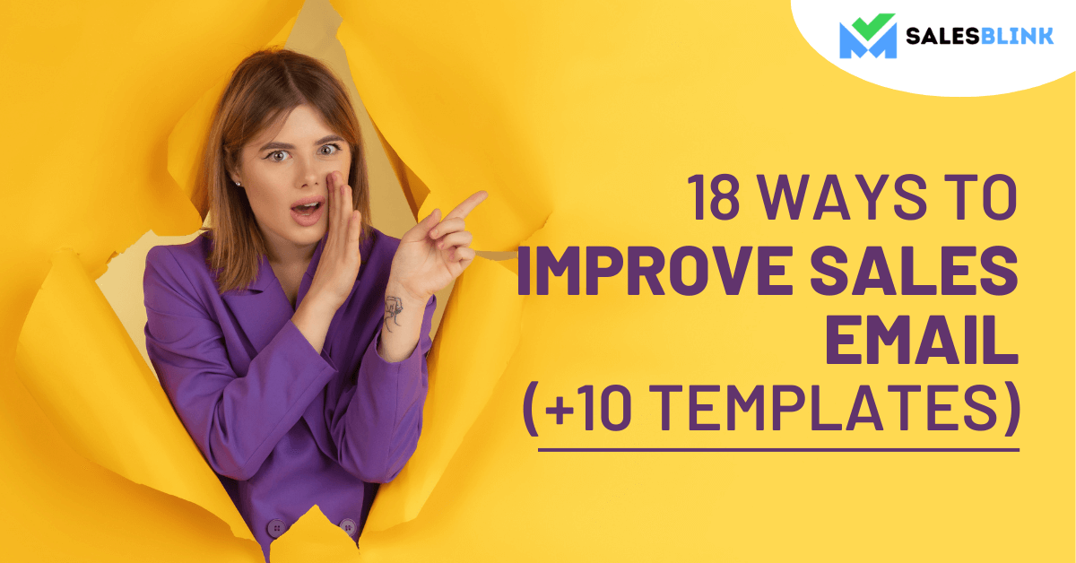 18 Proven Ways To Improve Sales Email (With 10 Templates)